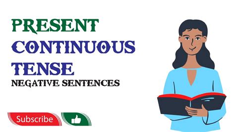 Present Continuous Tense Negative Sentences Youtube