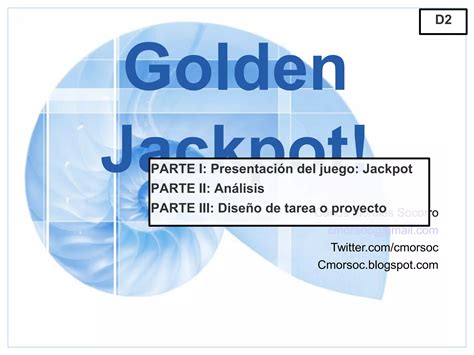 Proyecto Golden Jackpot And Polypot Ppt