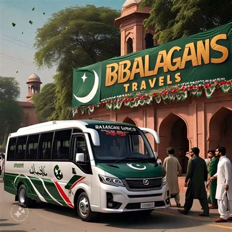 Pakistanindependenceday Balaggantravels Travelpakistan