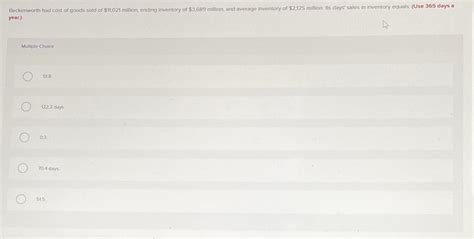 Solved Yearmultiple Choice5181222 ﻿days03704