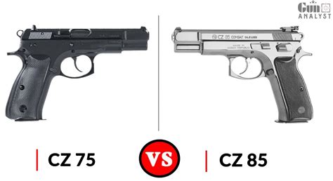 Cz 75 Vs Cz 85 How Different Are They 2026 Gunanalyst