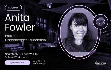 Foresight Institute On Linkedin Anita Fowler Will Be Speaking At Our