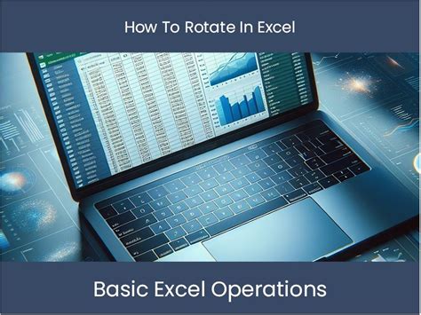 Excel Tutorial: How To Rotate In Excel – excel-dashboards.com