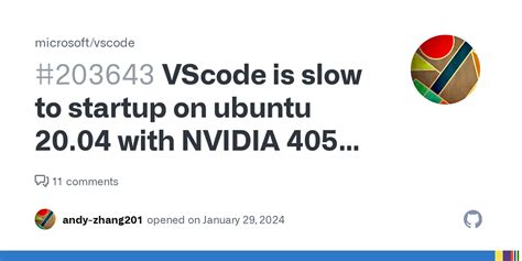 Vscode Is Slow To Startup On Ubuntu 2004 With Nvidia 4050 Graphics Card · Issue 203643