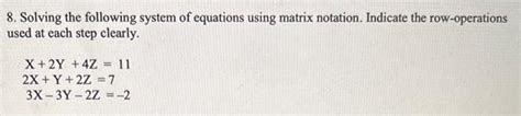 Solved Solving The Following System Of Equations Usin