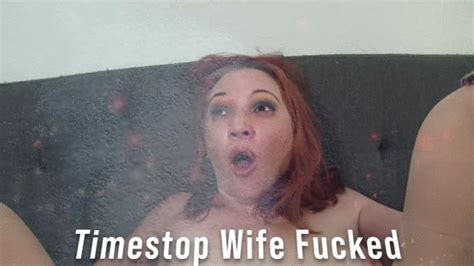 Timestop Wife F 1 All About Eve Clips4sale