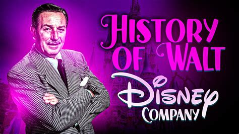 Walt Disney Company History