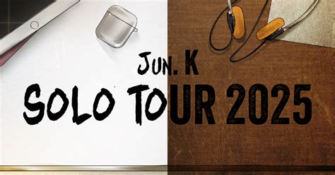 Jun K Solo Tour 2025 “o N” Special Site