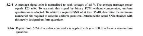 Analog And Digital Communication 52 4 A Message Signal Mt Is Normalized To Peak Voltages Of 1