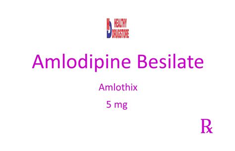Amlodipine Besilate Amlothix 5 Mg 100 Pcs Healthy Drugstore Cash On
