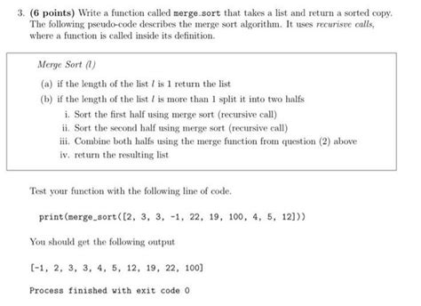 Solved 3. (6 points) Write a function called merge sort that | Chegg.com