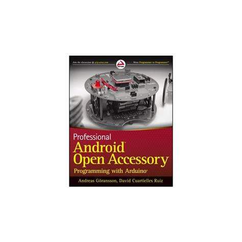Professional Android Open Accessory Programming With Arduino B000004