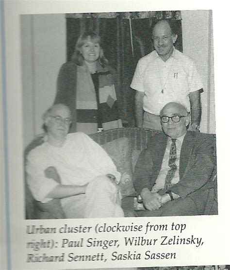 Foto Do “urban Cluster” Formado Por Paul Singer Wilbur Zelinsky Richard Sennet E Saskia Sassen