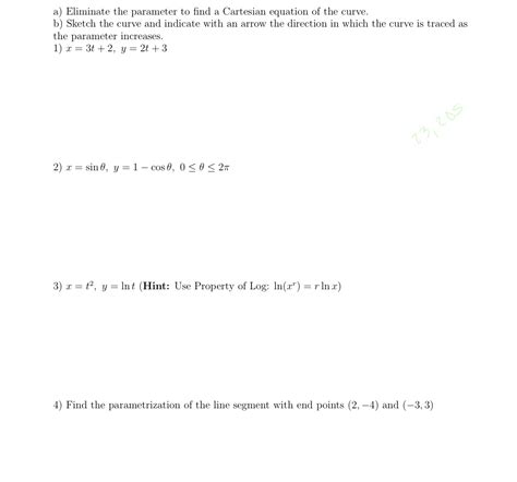 Solved A Eliminate The Parameter To Find A Cartesian Chegg Com