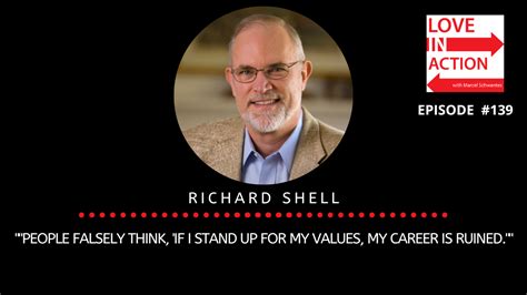 Richard Shell On Choosing Between Your Conscience Or Career