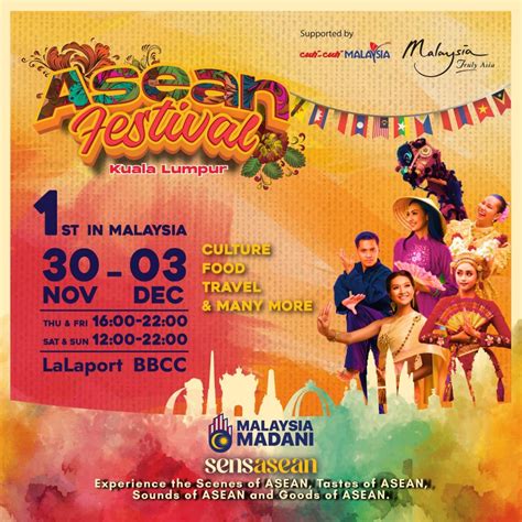 First And Largest Asean Festival In Malaysia Asean Festival 2025