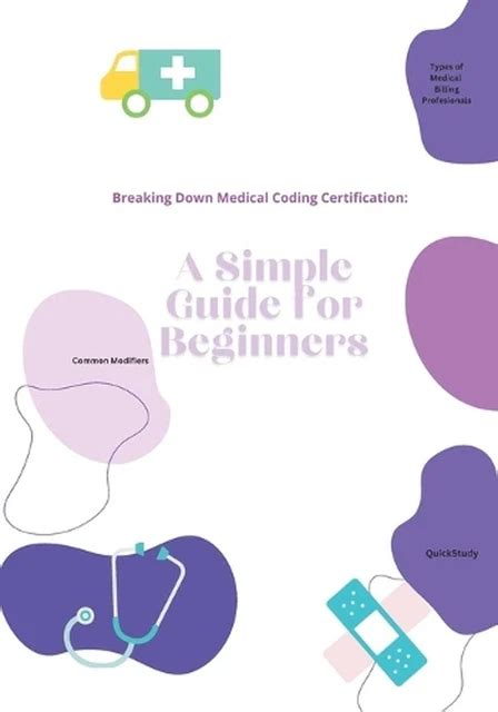 Breaking Down Medical Coding Certification A Simple Guide For