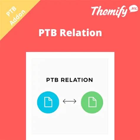 Download Themify Post Type Builder Relation Addon Giá Rẻ