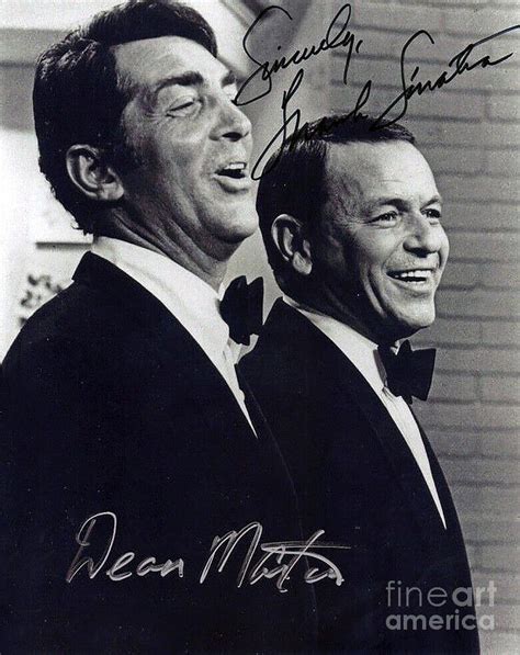 Frank Sinatra And Dean Martin Autographed Poster Photograph By Pd Pixels