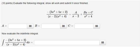 Solved Points Evaluate The Following Integral Show All Chegg
