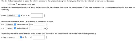 Solved Use The First Derivative Test To Locate The Relative