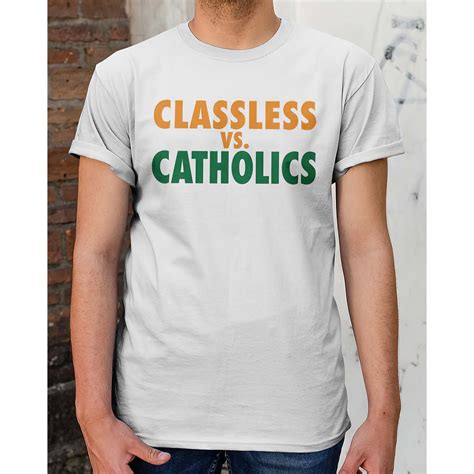 Classless Vs Catholics Shirt Nouvette