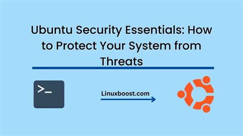 How To Protect Your System From Threats