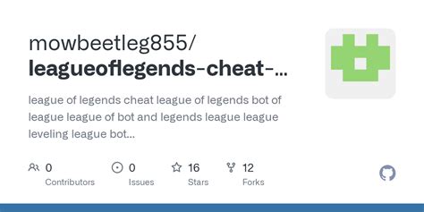GitHub Mowbeetleg Leagueoflegends Cheat Bot League Of Legends Cheat League Of Legends Bot