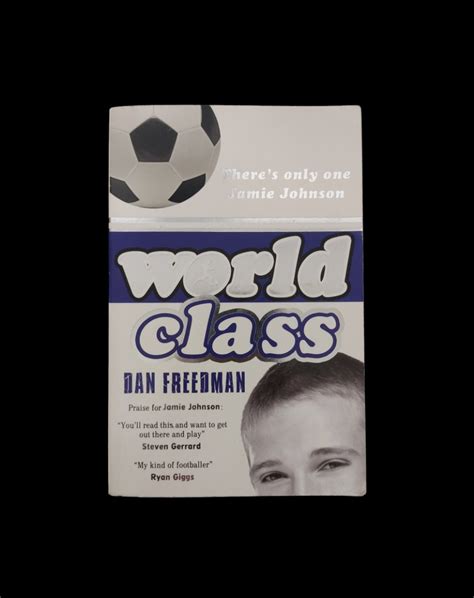 World Class By Dan Freeman Hobbies And Toys Books And Magazines Fiction And Non Fiction On Carousell