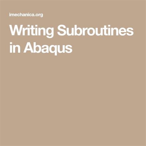 Writing Subroutines In Abaqus Abaqus Writing Design