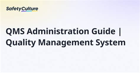 Qms Administration Guide Quality Management System Free Template