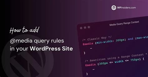 List Of Media Queries In Wordpress Wp Insiders