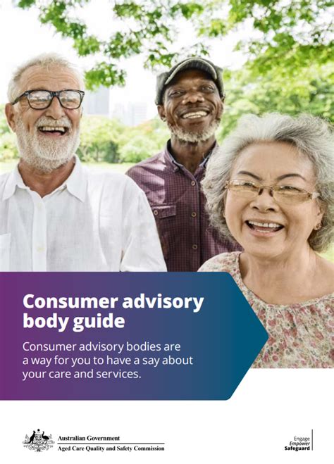 Consumer Advisory Body Guide Aged Care Quality And Safety Commission