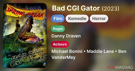 Bad Cgi Gator Film 2023 Filmvandaagnl