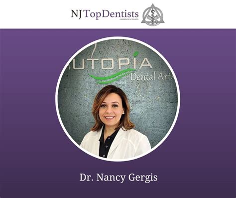 Dr Nancy Gergis Of Utopia Dental Arts Named A 2025 Nj Top Dentist