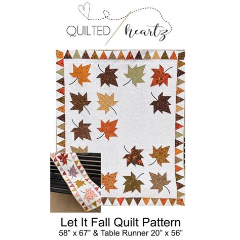 Let It Fall Quilt And Table Runner Pattern The Quilt Shop