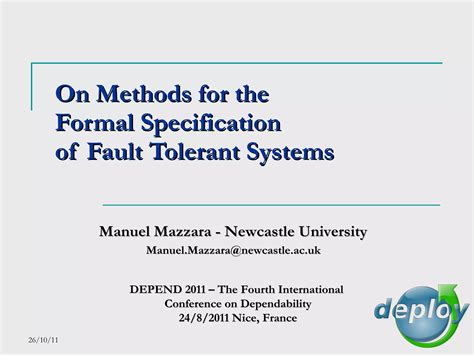 On Methods For The Formal Specification Of Fault Tolerant Systems Ppt