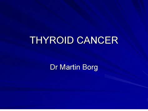 Ppt Thyroid Cancer Powerpoint Presentation Free Download Id 139323