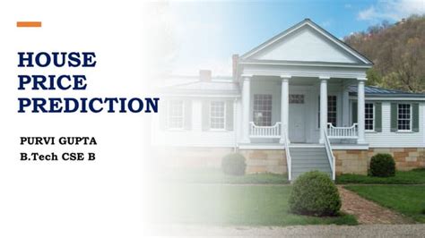Housepriceprediction Using Python And Ml Pptx