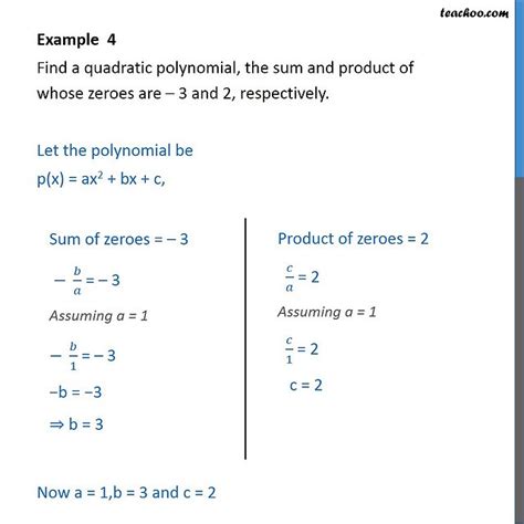 Example 4 Find A Quadratic Polynomial Sum And Product