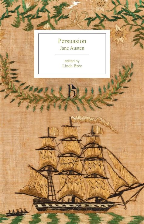 Persuasion Broadview Literary Texts Austen Jane Bree Linda