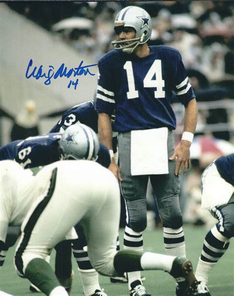 Autographed Craig Morton 8x10 Dallas Cowboys Photo Main Line Autographs