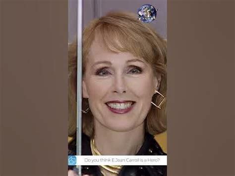 Do You Think E Jean Carroll Is A Hero Yes Or No Thinking Of You