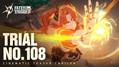 Closed Alpha On Sep 25 Announcement Trailer Fate Trigger Get Ready For The First Look At