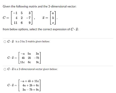 Solved Given The Following Matrix And The 3 Dimensional