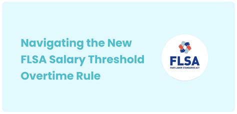 Navigating The New Flsa Salary Threshold Overtime Rule Sprockets