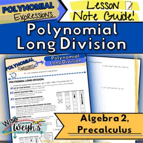 Polynomial Long Division Note Guide Algebra 2 And Precalculus By Wise