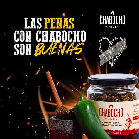 Chabocho Chiles Las Penas Con Chabocho Son Buenas Muy Facebook