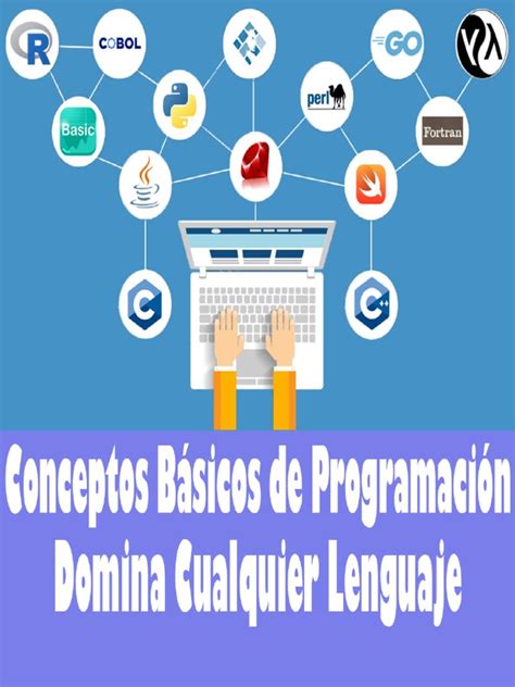 Conceptos Básicos De Programación Domina Cualquier Lenguaje Pdf Puerta Lógica Programación