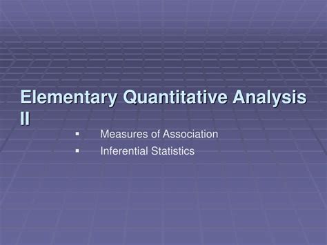 Ppt Elementary Quantitative Analysis Ii Powerpoint Presentation Free